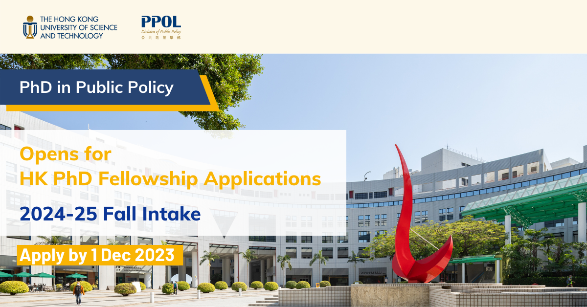 Open for PhD Positions for the 2024/25 Admission Intake for The Hong Kong PhD Fellowship Scheme ...